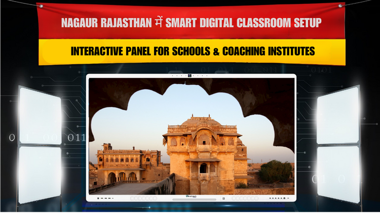 Nagaur Rajasthan में Smart Digital Classroom Setup | Interactive Panel ...